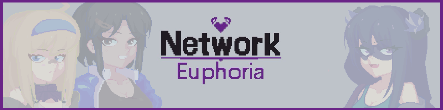 Network Euphoria [RegretfulBliss] (Full Game)